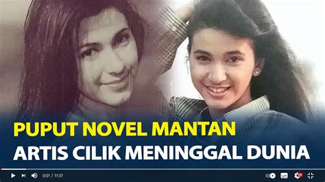 Mengenang Sosok Puput Novel Mantan Artis Cilik Meninggal Dunia Di Usia