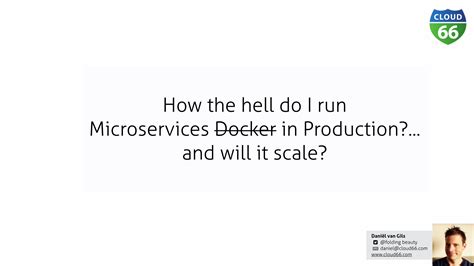 Pdf Talk How The Hell · Microservices Docker In Production And Will It Scale Dev Ops