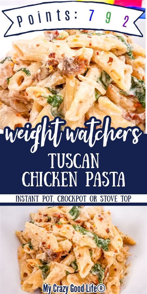 Weight Watchers Tuscan Chicken Pasta Weight Watchers Meals Dinner