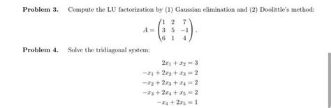 Solved Problem 3 Compute The Lu Factorization By 1