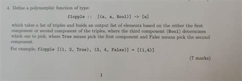 Solved Define A Polymorphic Function Of Type Flopple A A