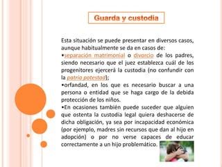 Guardia Y Custodia Pptx