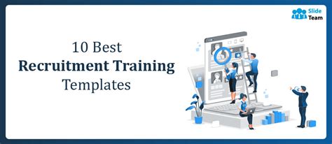 Top 10 Recruitment Action Plan Templates With Samples And Examples