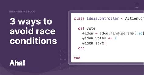 Off To The Races 3 Effective Strategies To Mitigate Race Conditions