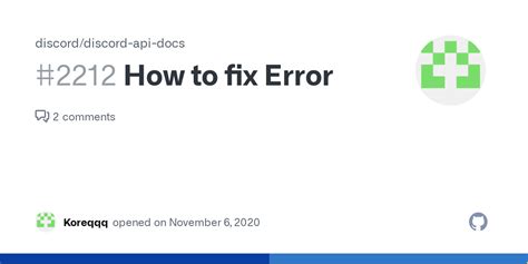 how to fix error · issue 2212 · discord discord api docs · github