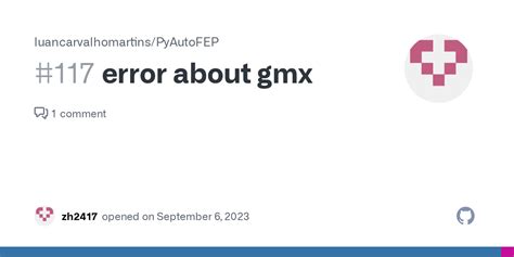 Error About Gmx · Issue 117 · Luancarvalhomartinspyautofep · Github