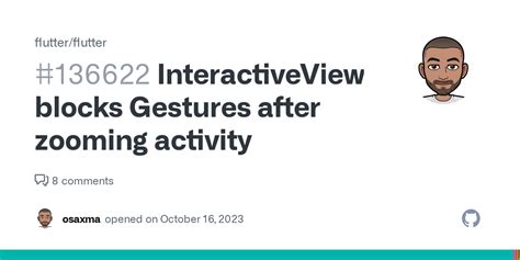 Interactiveviewer Blocks Gestures After Zooming Activity · Issue