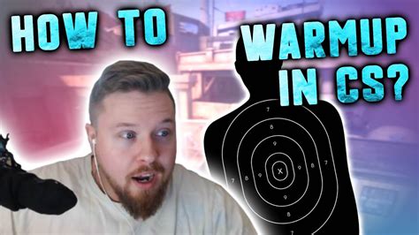 HOW TO CORRECTLY WARMUP FOR CS YouTube