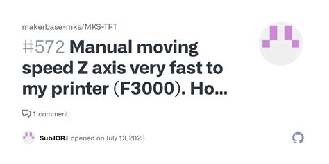 manual moving speed z axis very fast to my printer f3000 how to