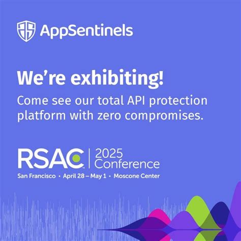 Rsa2025 Applicationsecurity Apisecurity Appsec Appsentinels