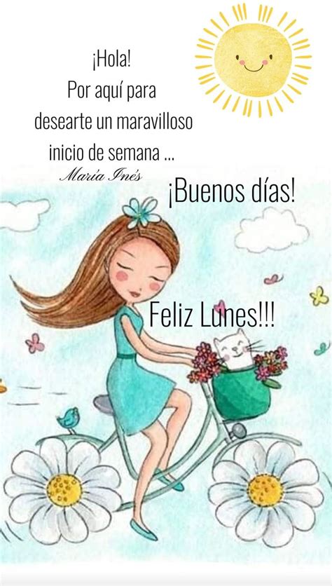 Buenos Días 🌞🌅🌹 Feliz Lunes 🤗🌸🌷 Cute Good Morning Quotes Funny
