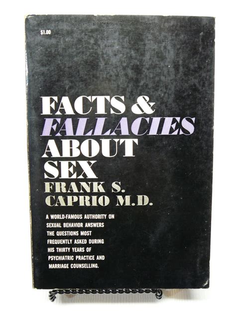 Facts And Fallacies About Sex By Caprio Frank S Very Good Soft Cover 1966 Prestonshire