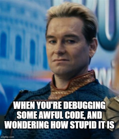 Turns Out It Is Your Own Code From 3 Years Ago 9gag