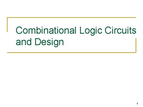 Design Of Digital Circuits Lecture 5 Combinational Logic