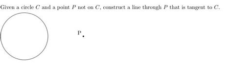 Solved Given A Circle C And A Point P Not On C Construct A Chegg Com