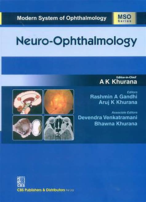 Neuro Opthalmology Mso Series Hb 2014 Modern System Of Ophthalmology Khurana Ak