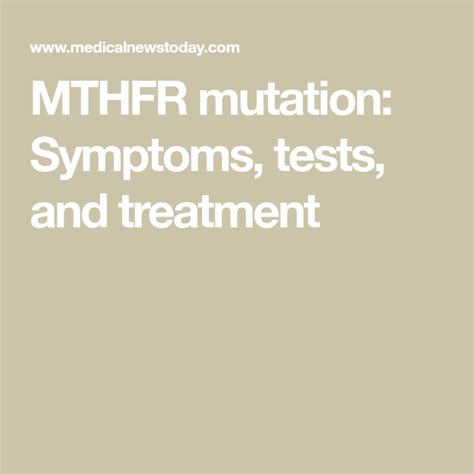 Mthfr Mutation Symptoms Tests And Treatment Mthfr Mutation Mthfr Mutation