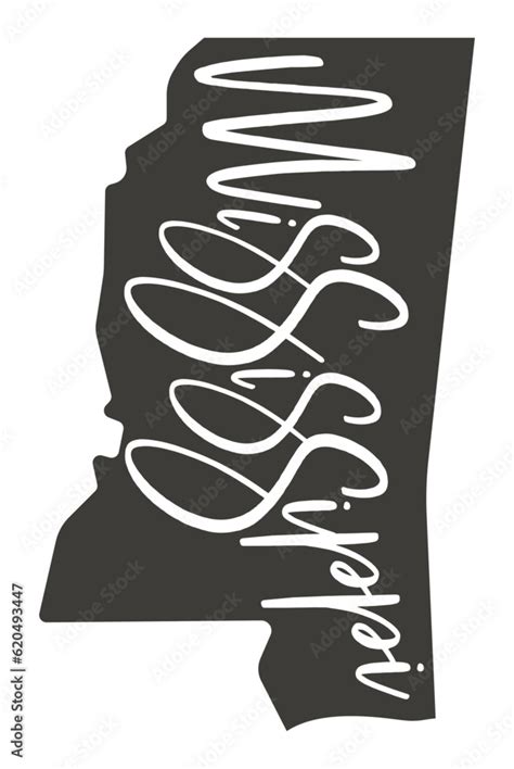 Mississippi Vector Silhouette State Mississippi Map With Text Script Mississippi Shape State
