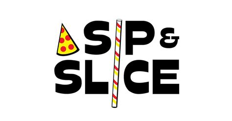 Sip And Slice Pizza Designer Sodas And More