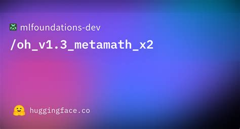 mlfoundations dev oh v1 3 metamath x2 · datasets at hugging face