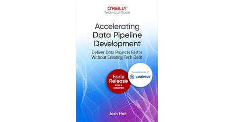 Accelerating Data Pipeline Development Book