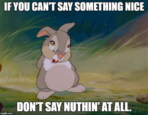 Thumper If You Can T Say Something Nice