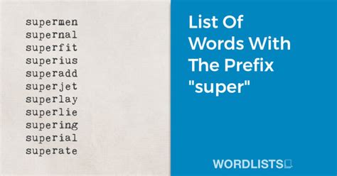 List Of Words With The Prefix Super