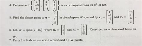 Solved Orthogonal Basis For R Or Not Determine If Chegg