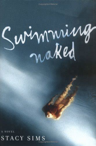 Amazon Swimming Naked A Novel Sims Stacy Books