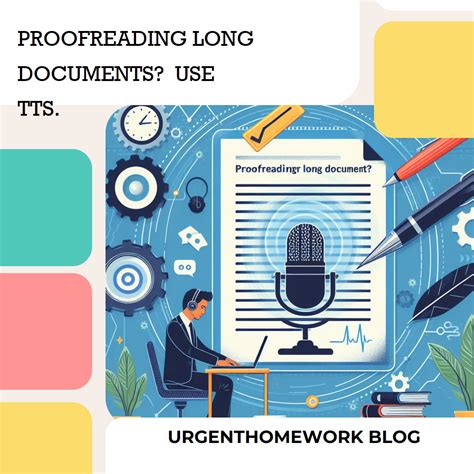 Proofreading An Important Document Use Text To Speech Urgent Homework Blog
