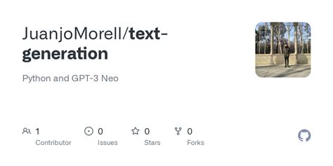 Github Juanjomorelltext Generation Python And Gpt 3 Neo