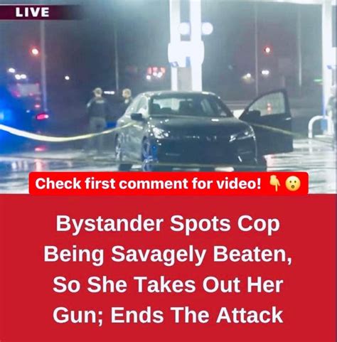 Bystander Spots Sergeant Being Savagely Beaten So She Takes Out Her Gun And Ends The Attack