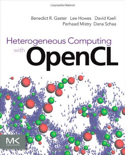 Heterogeneous Computing With Opencl Let Me Read