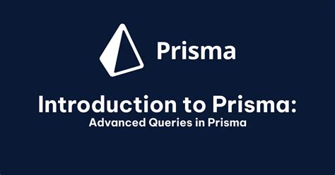 Introduction To Prisma Database Connections And Configurations With Prisma — Part 413 By