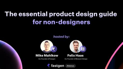 Felix Haas On Linkedin Fastgen Webinar The Essential Product Design Guide For Non Designers