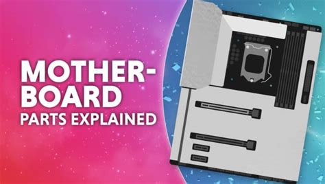 Motherboard Parts Explained WePC