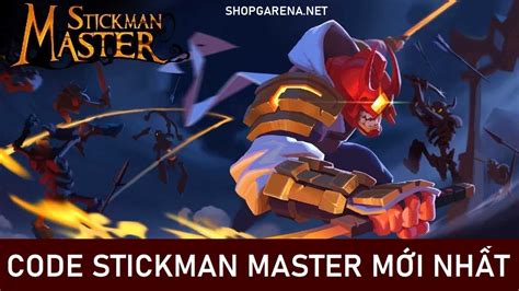 Code Stickman Master Mới Nhất 2024 Shop Cho Tài Khoản Free