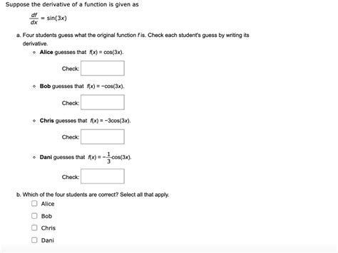 solved suppose the derivative of a function is given as df