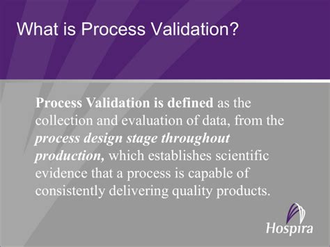 What Is Process Validation