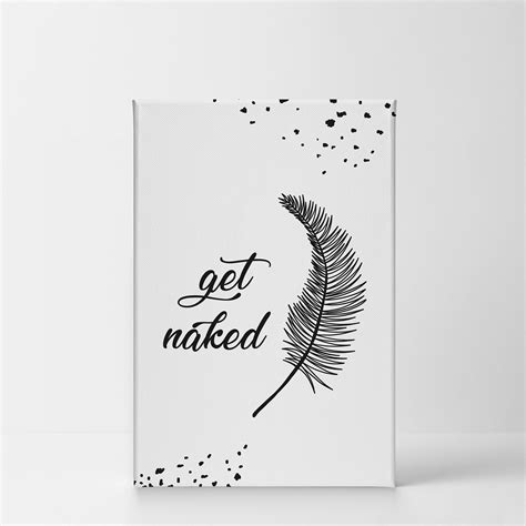 Get Naked Typography Black And White Bathroom Decor Canvas Etsy