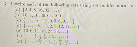 Solved 3 Rewrite Each Of The Following Sets Using