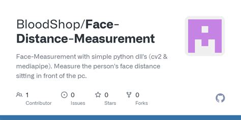 GitHub BloodShop Face Distance Measurement Face Measurement With Simple Python Dll S Cv