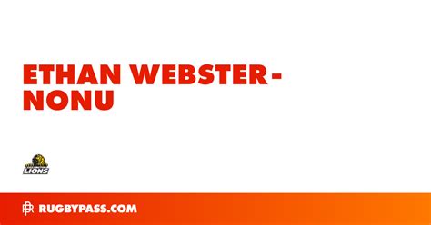 Ethan Webster Nonu Rugby Bio News Stats Age Height And Team Rugbypass