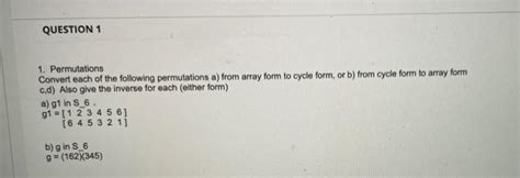 Solved Question 1 1 Permutations Convert Each Of The