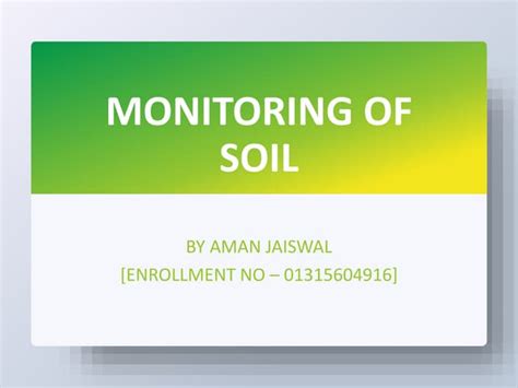 Monitoring Of Soil Pptx