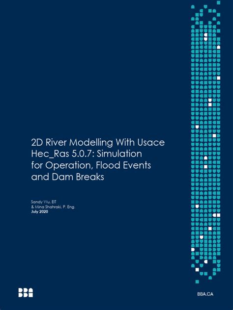 Mshahraki 2d River Modelling With Usace Hec Ras 5 0 7 Simulation For Operation Flood Events And
