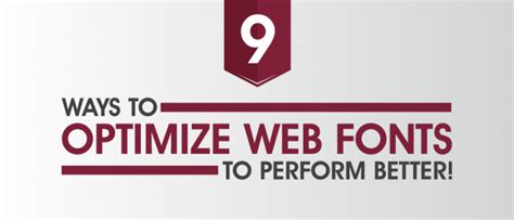 9 Ways To Optimize Web Fonts To Perform Better