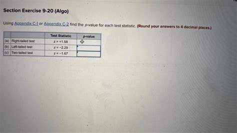 Solved Using Appendix C Or Appendix C Find The P Value Chegg Com