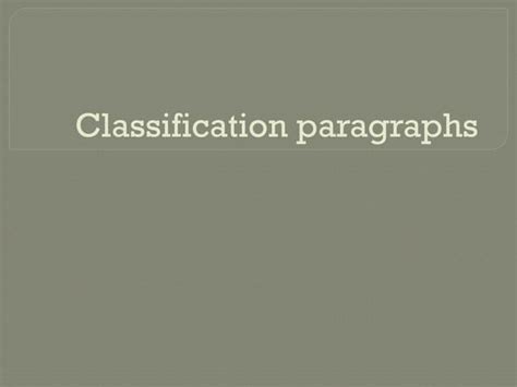 Classification Paragraphs For Esl Learners Pptx