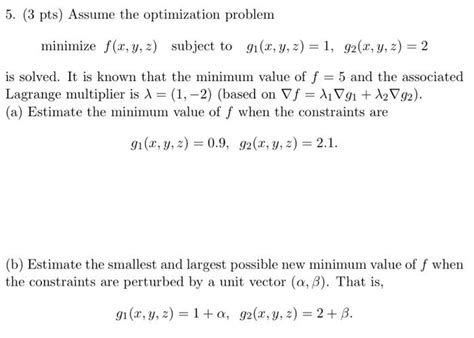 solved 5 3 pts assume the optimization problem minimize
